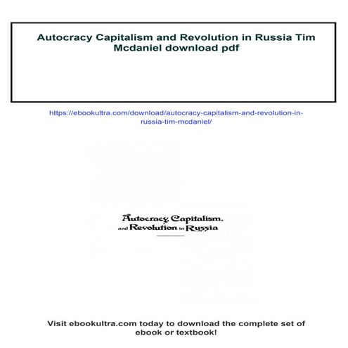 Autocracy Capitalism and Revolution in Russia Tim Mcdaniel | PDF