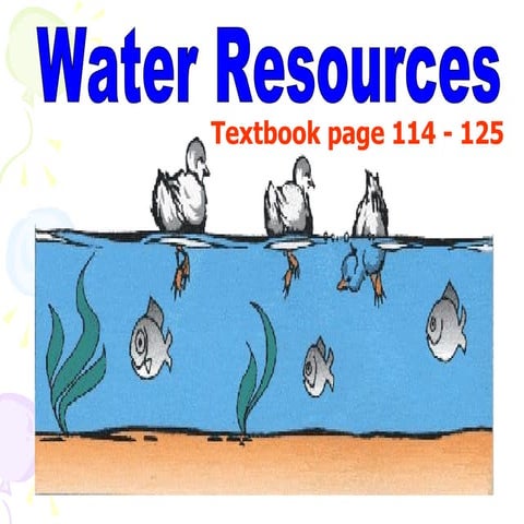 Water our valuable resource | PPT