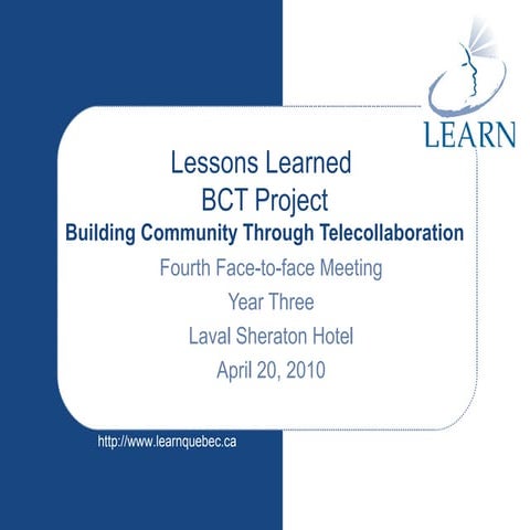 Lessons Learned BCT Project 2009-2010 | PPT