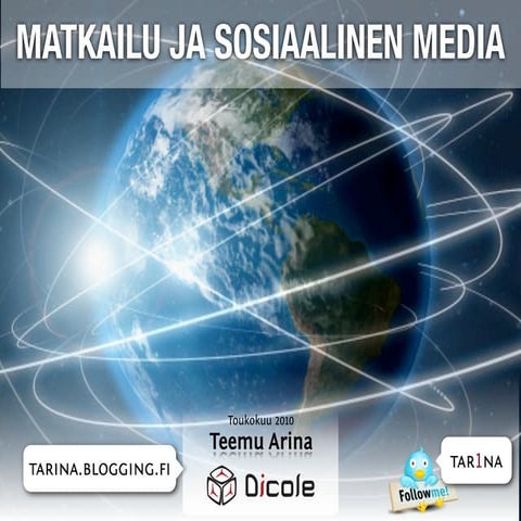 Matkailu ja Sosiaalinen Media | PPT