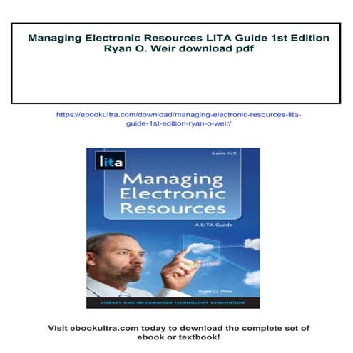 Managing Electronic Resources LITA Guide 1st Edition Ryan O. Weir | PDF