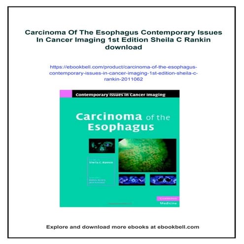 Carcinoma Of The Esophagus Contemporary Issues In Cancer Imaging 1st ...