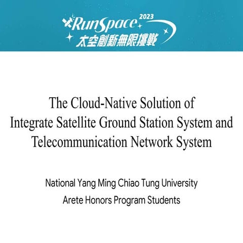 The Cloud-Native Solution of Integrate Satellite Ground Station System ...
