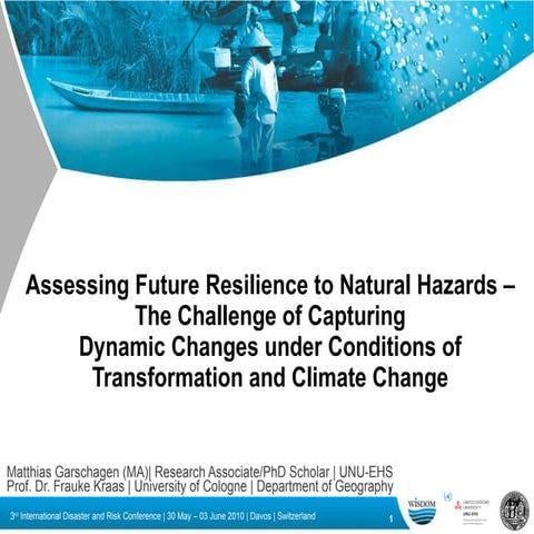 Assessing Future Resilience to Natural Hazards – The Challenge of ...