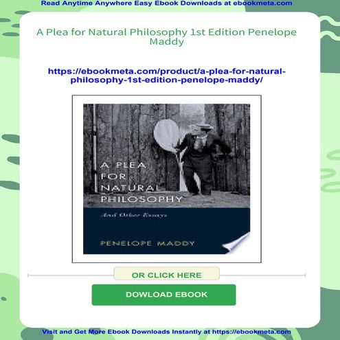 A Plea for Natural Philosophy 1st Edition Penelope Maddy | PDF