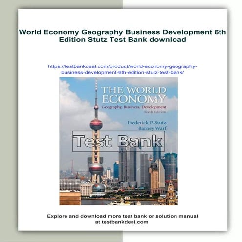 World Economy Geography Business Development 6th Edition Stutz Test ...
