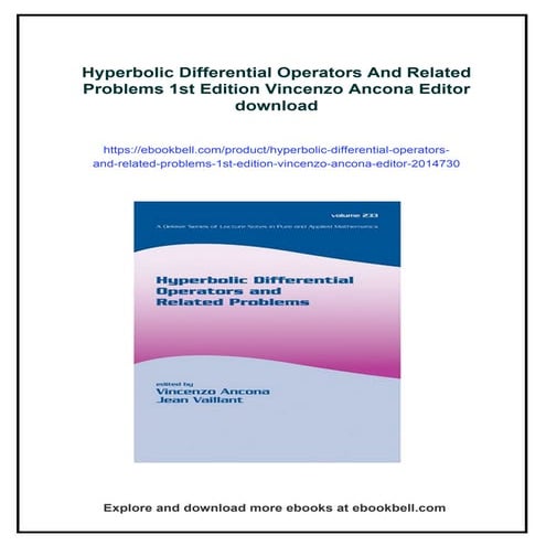 Hyperbolic Differential Operators And Related Problems 1st Edition Vincenzo Ancona Editor | PDF