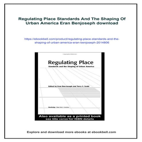 Regulating Place Standards And The Shaping Of Urban America Eran ...