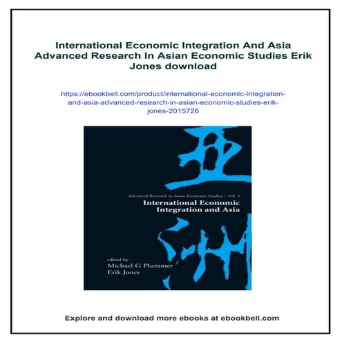 International Economic Integration And Asia Advanced Research In Asian ...