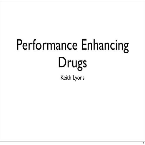 100830 performance enhancing drugs | PDF
