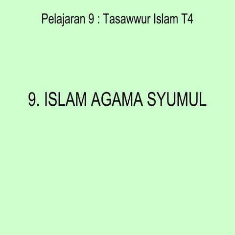 1008461 9 islam agama syumul | PPT