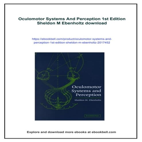 Oculomotor Systems And Perception 1st Edition Sheldon M Ebenholtz | PDF
