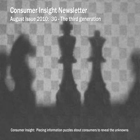 Consumer Insight Newsletter : 3G Released | PPT