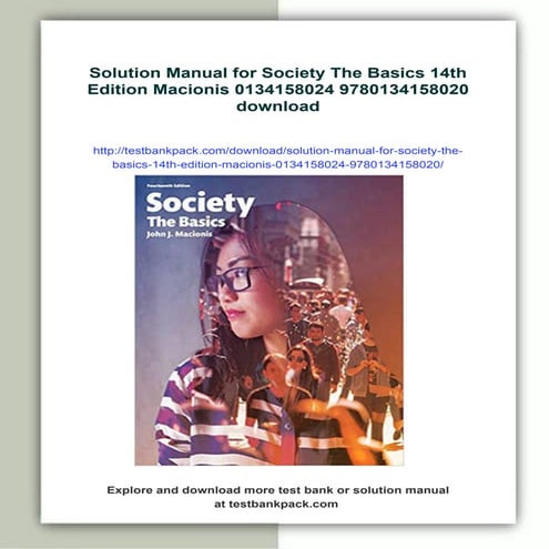 Solution Manual for Society The Basics 14th Edition Macionis 0134158024 ...
