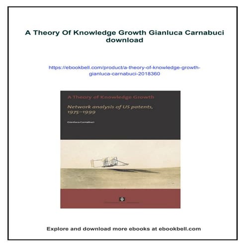 A Theory Of Knowledge Growth Gianluca Carnabuci | PDF
