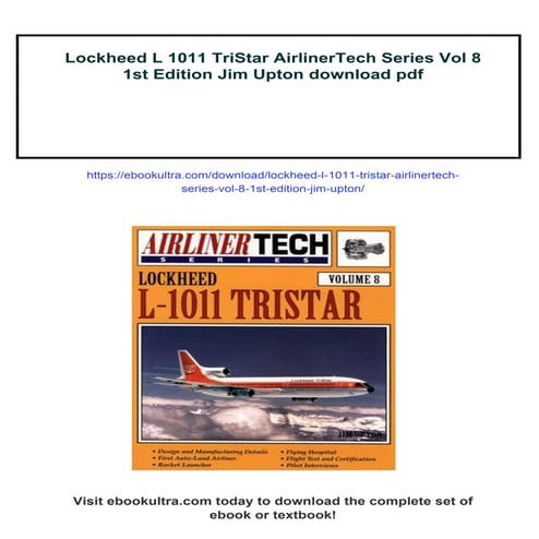 Lockheed L 1011 TriStar AirlinerTech Series Vol 8 1st Edition Jim Upton ...
