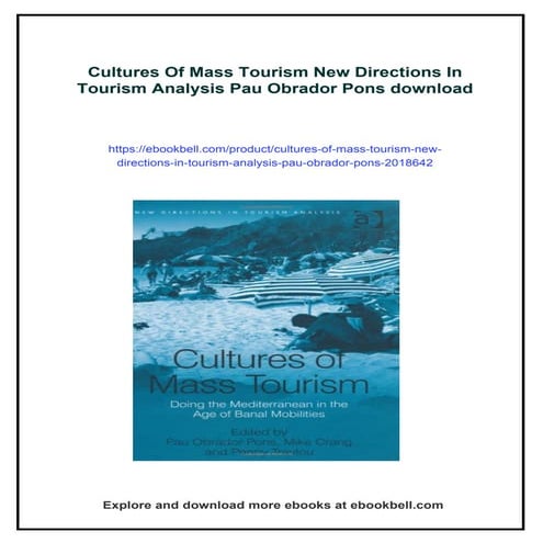 Cultures Of Mass Tourism New Directions In Tourism Analysis Pau Obrador ...