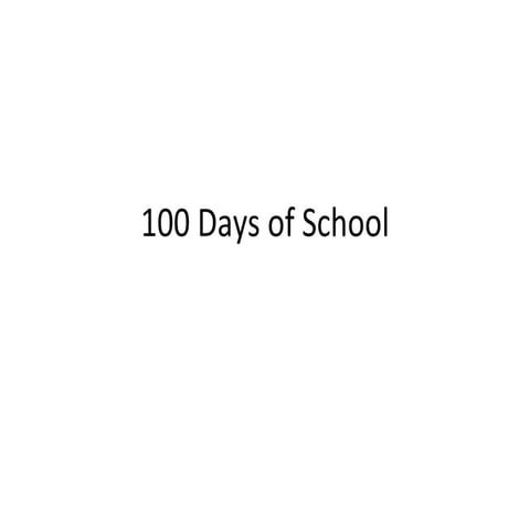 100 Days Of School | PPT