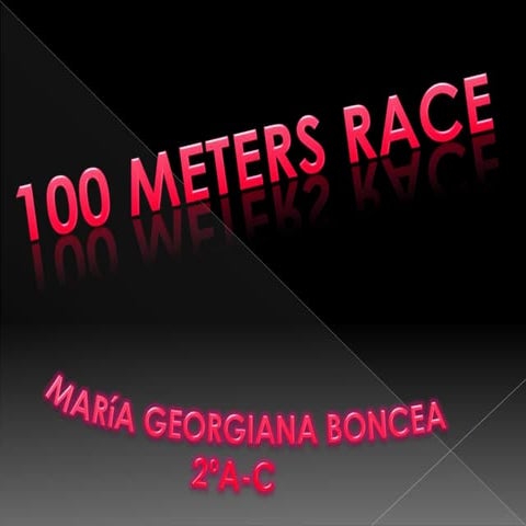 100 meters race | PPTX