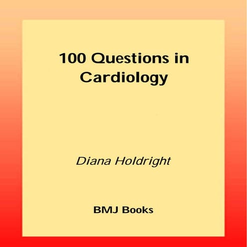 100 questions in cardiology | PDF