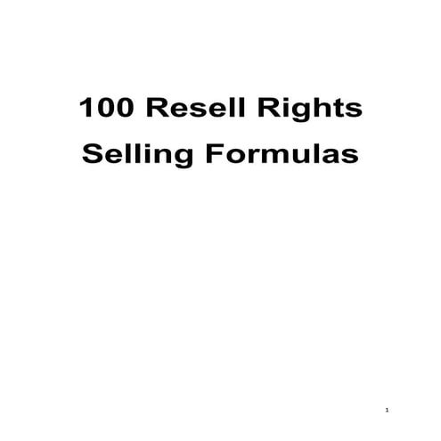 100 RESELL RIGHTS SELLING FORMULAS | PDF