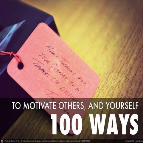 100 ways to motivate others | PPTX