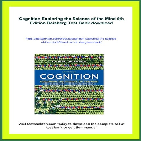 Cognition Exploring the Science of the Mind 6th Edition Reisberg Test ...