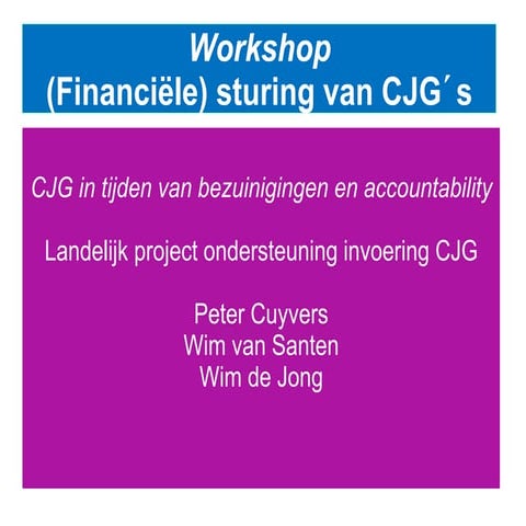 Slimmer organiseren en samenwerken - CJG 2.0 | PDF