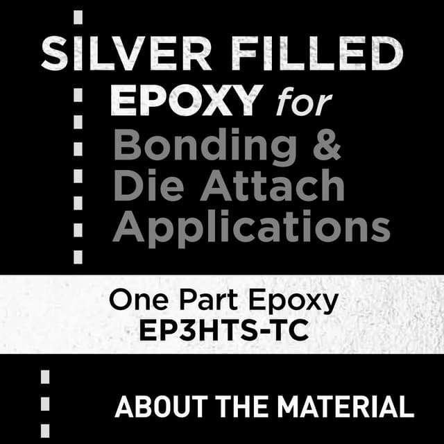 Silver Filled Epoxy for Bonding & Die Attach Applications | PDF