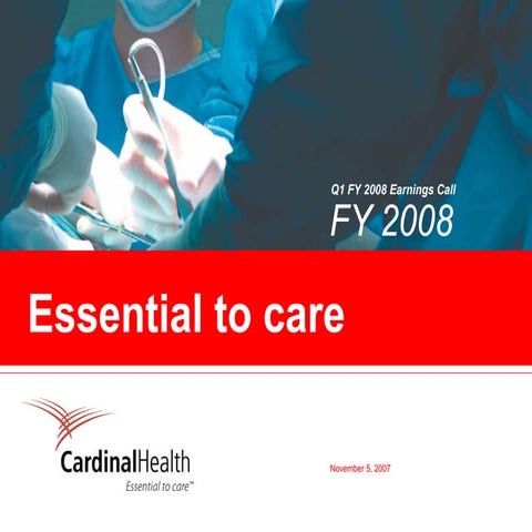cardinal health Q1 2008 Earnings Presentation | PPT