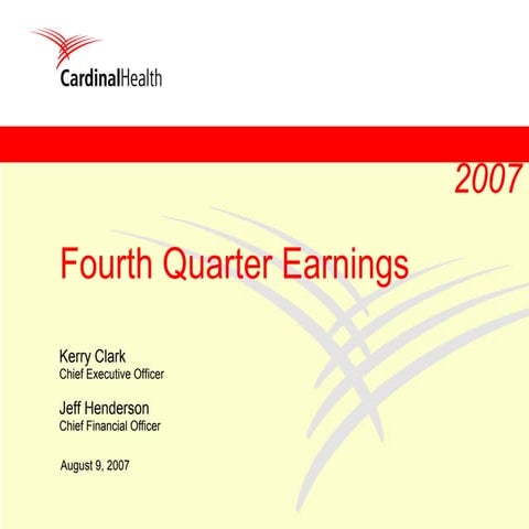 cardinal health Q4 2007 Earnings Presentation | PPT