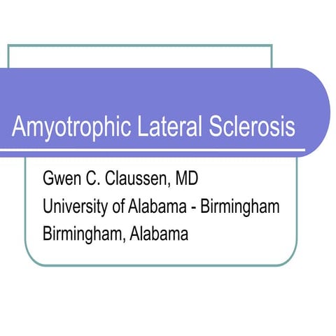 Amyotrophic lateral sclerosis (als) | PPTX