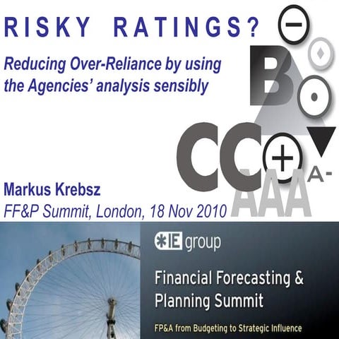 RISKY RATINGS: The Risk of Over-reliance on Credit ratings and how to ...