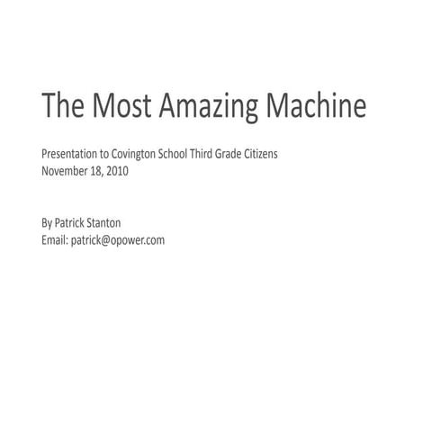 101118 most amazing machine | PPT