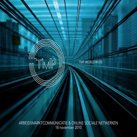 Kennissessie sociale netwerken & arbeidsmarktcommunicatie door TMP ...