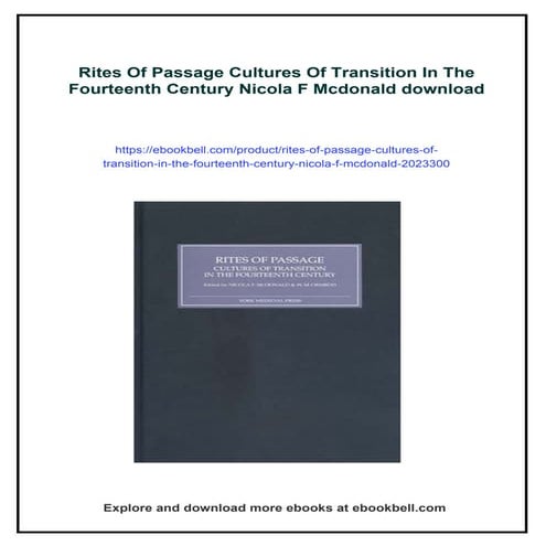 Rites Of Passage Cultures Of Transition In The Fourteenth Century ...