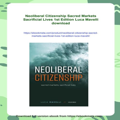 Neoliberal Citizenship Sacred Markets Sacrificial Lives 1st Edition ...