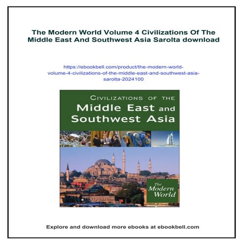 The Modern World Volume 4 Civilizations Of The Middle East And ...