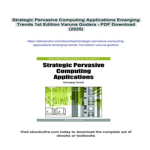 Strategic Pervasive Computing Applications Emerging Trends 1st Edition Varuna Godara | PDF