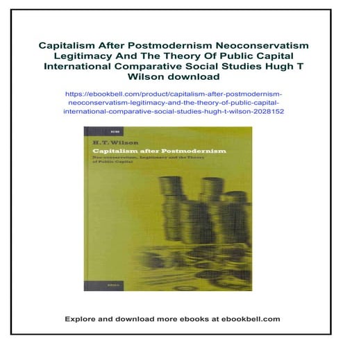Capitalism After Postmodernism Neoconservatism Legitimacy And The ...