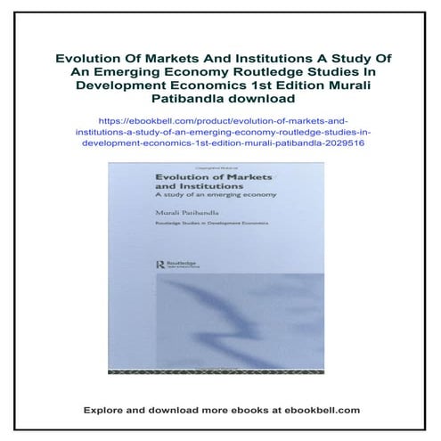 Evolution Of Markets And Institutions A Study Of An Emerging Economy ...