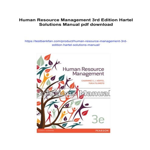 Human Resource Management 3rd Edition Hartel Solutions Manual | PDF