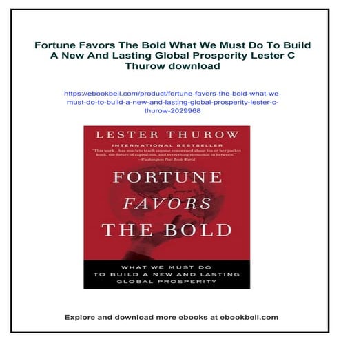 Fortune Favors The Bold What We Must Do To Build A New And Lasting ...