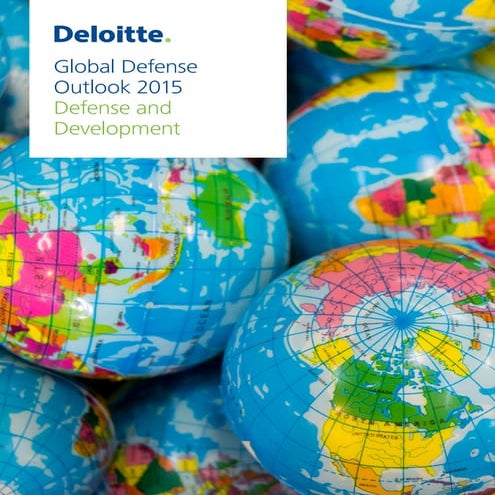 Global Defense Outlook 2015 Jack Midgley Deloitte | PDF
