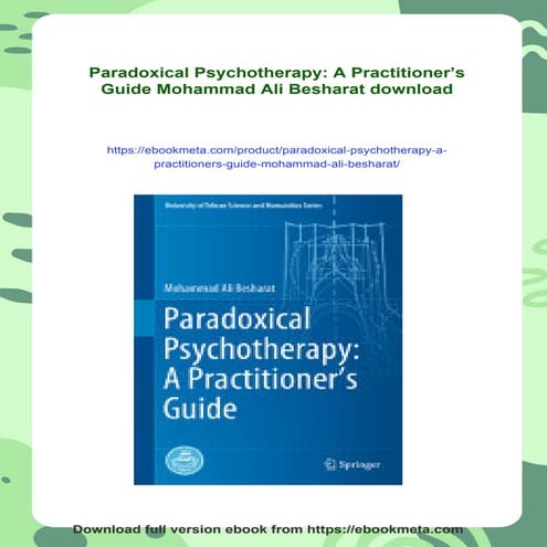 Paradoxical Psychotherapy: A Practitioner’s Guide Mohammad Ali Besharat ...