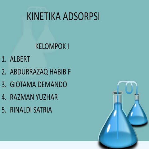101546 kinetika adsorpsi 1 | PPTX