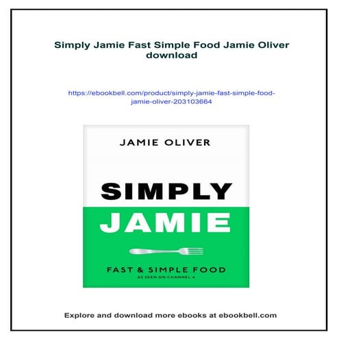 Simply Jamie Fast Simple Food Jamie Oliver | PDF