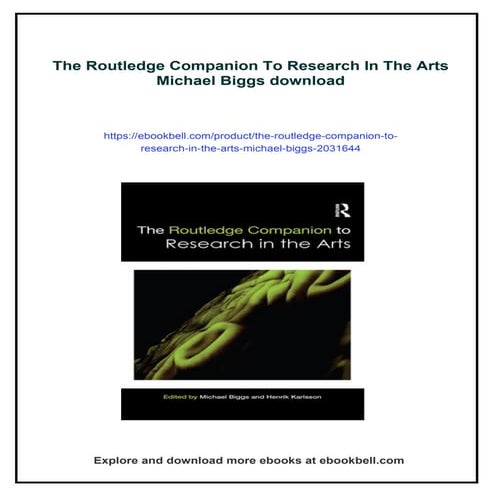 The Routledge Companion To Research In The Arts Michael Biggs | PDF