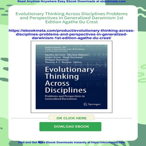 Evolutionary Thinking Across Disciplines Problems and Perspectives in Generalized Darwinism 1st ...