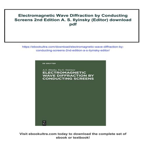 Electromagnetic Wave Diffraction by Conducting Screens 2nd Edition A. S. Ilyinsky (Editor) | PDF